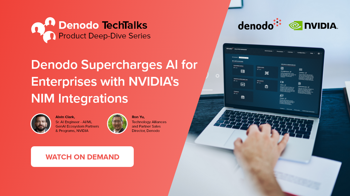 Denodo Supercharges AI for Enterprises with NVIDIA's NIM Integrations ...