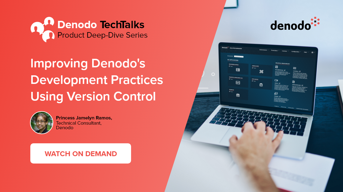 Improving Denodo's Development Practices Using Version Control | Denodo