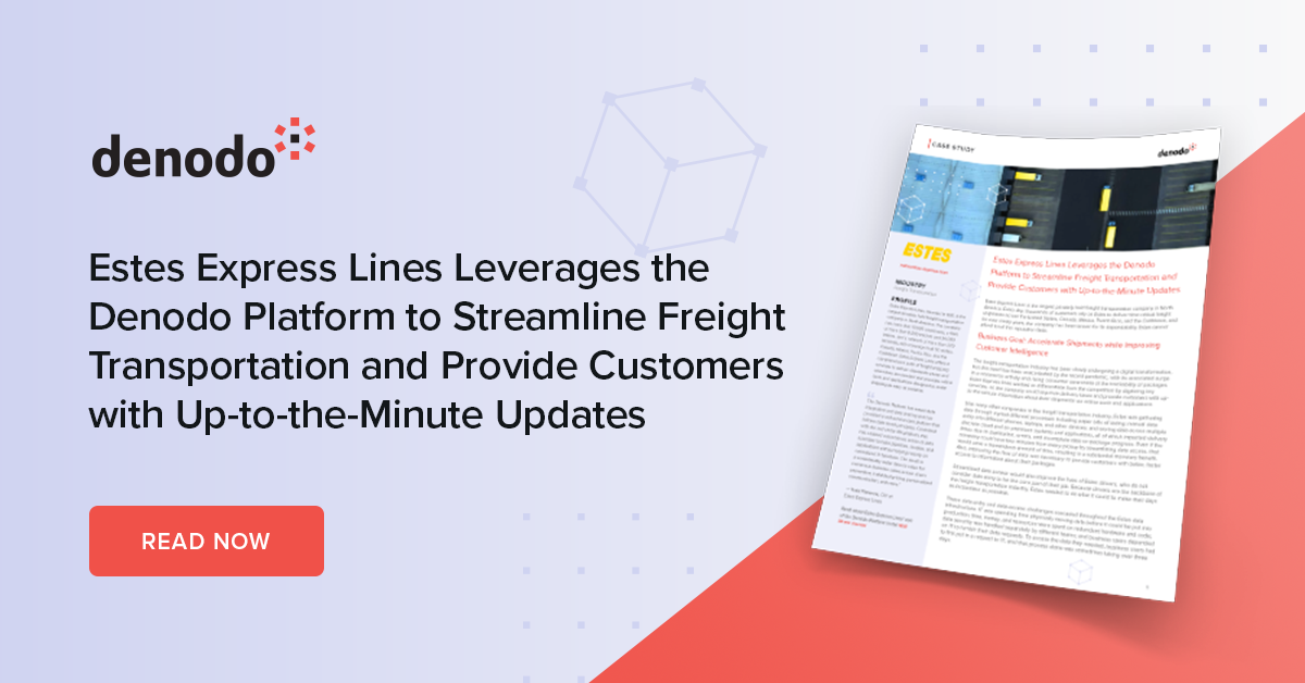 Estes Express Lines Case Study | Denodo