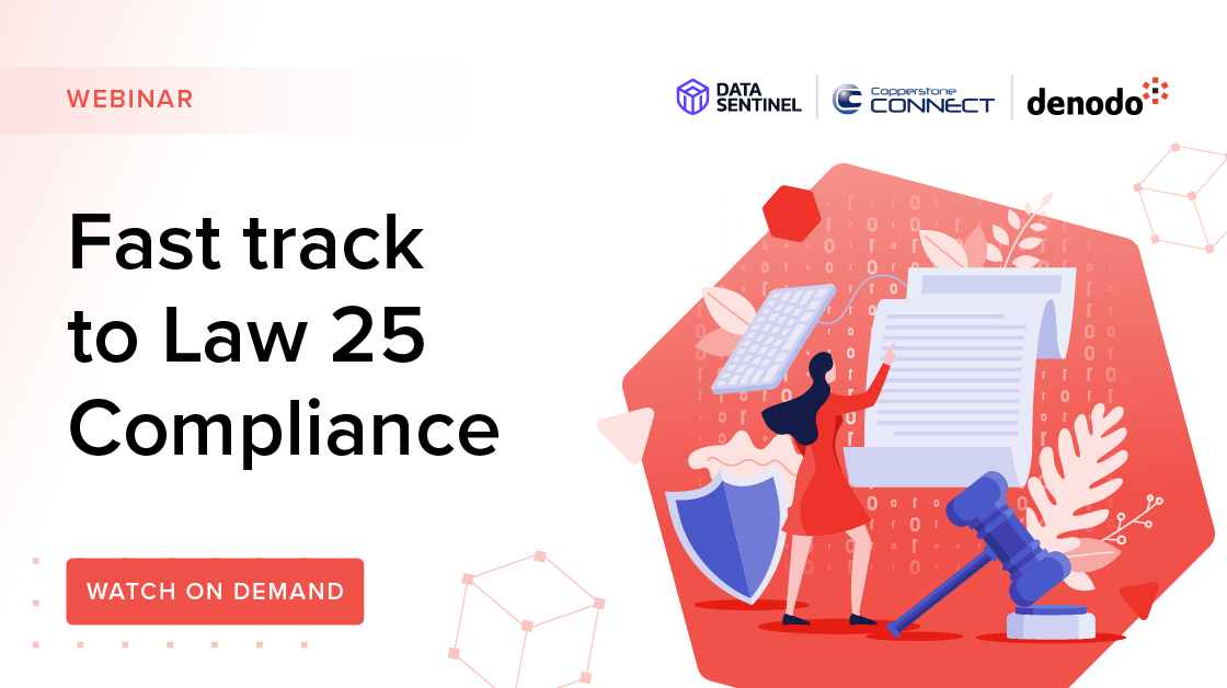 Fast track to Law 25 Compliance | Denodo